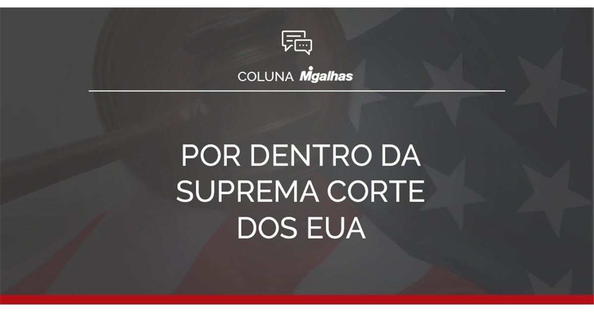 De Chevron a Loper Bright: Declínio deferência administrativa nos EUA ...